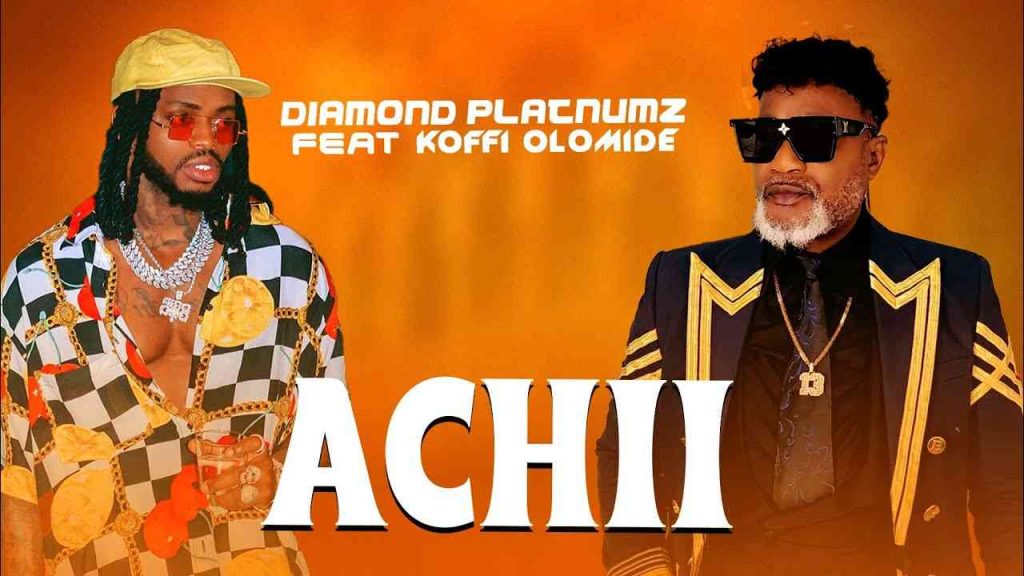 "Achii" lyrics Diamond Platnumz ft Koffi Olomide - The Scoove Africa